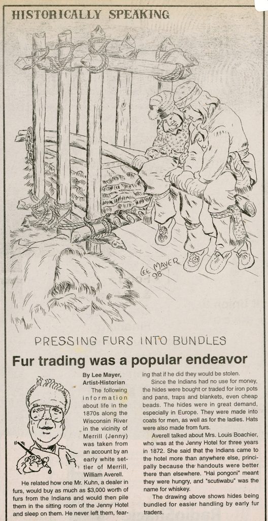 Fur trading was a popular endeavor - Rhinelander Historical Society
